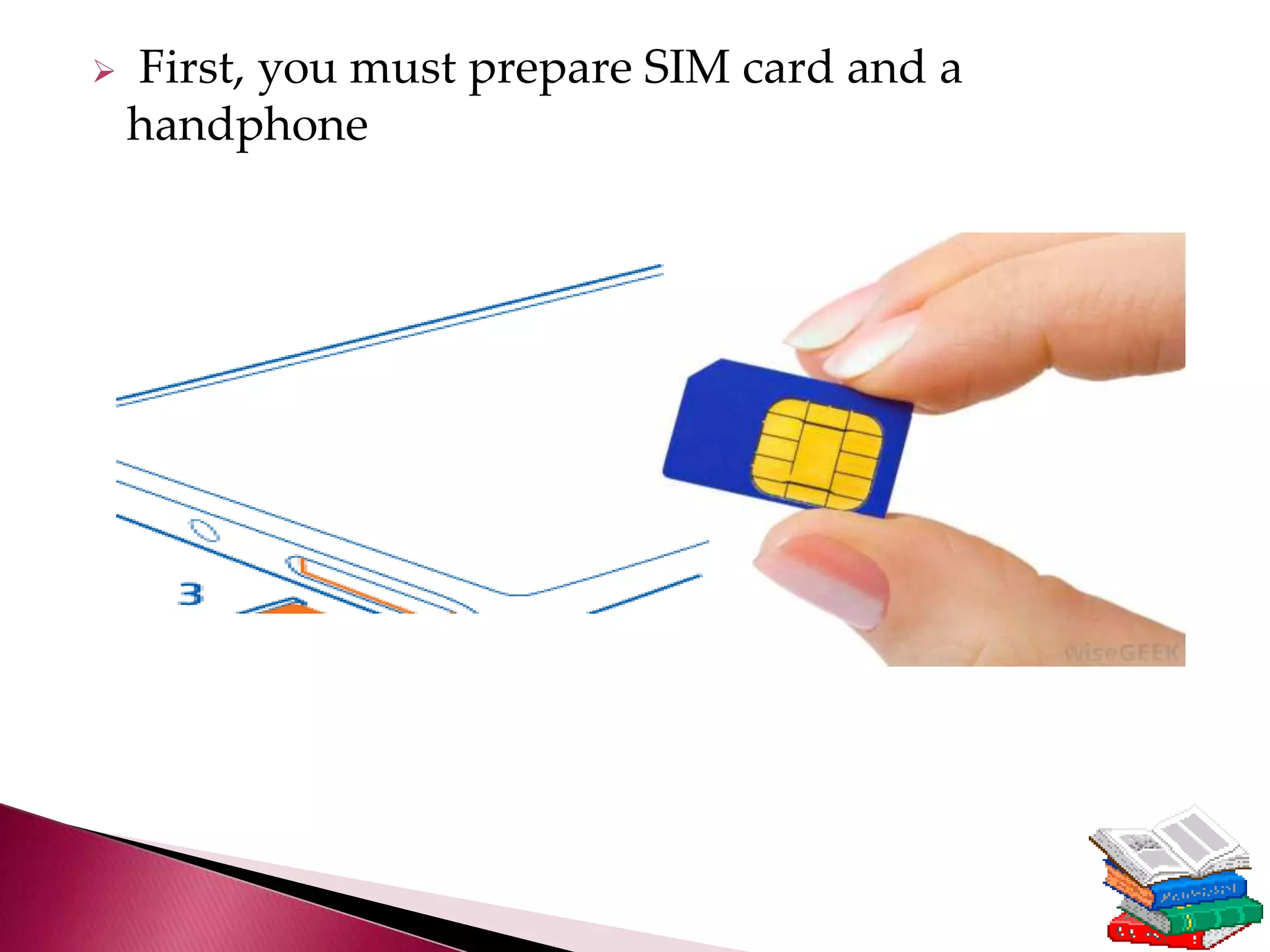 Contoh procedure text 'How to input sim card to the handphone' | PPTX
