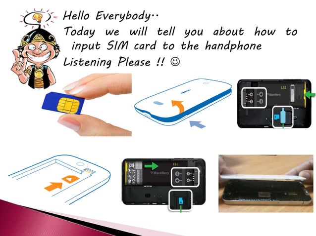 Contoh procedure text 'How to input sim card to the handphone' | PPTX