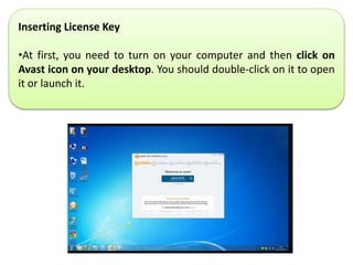 How to insert license key for avast antivirus | PPT