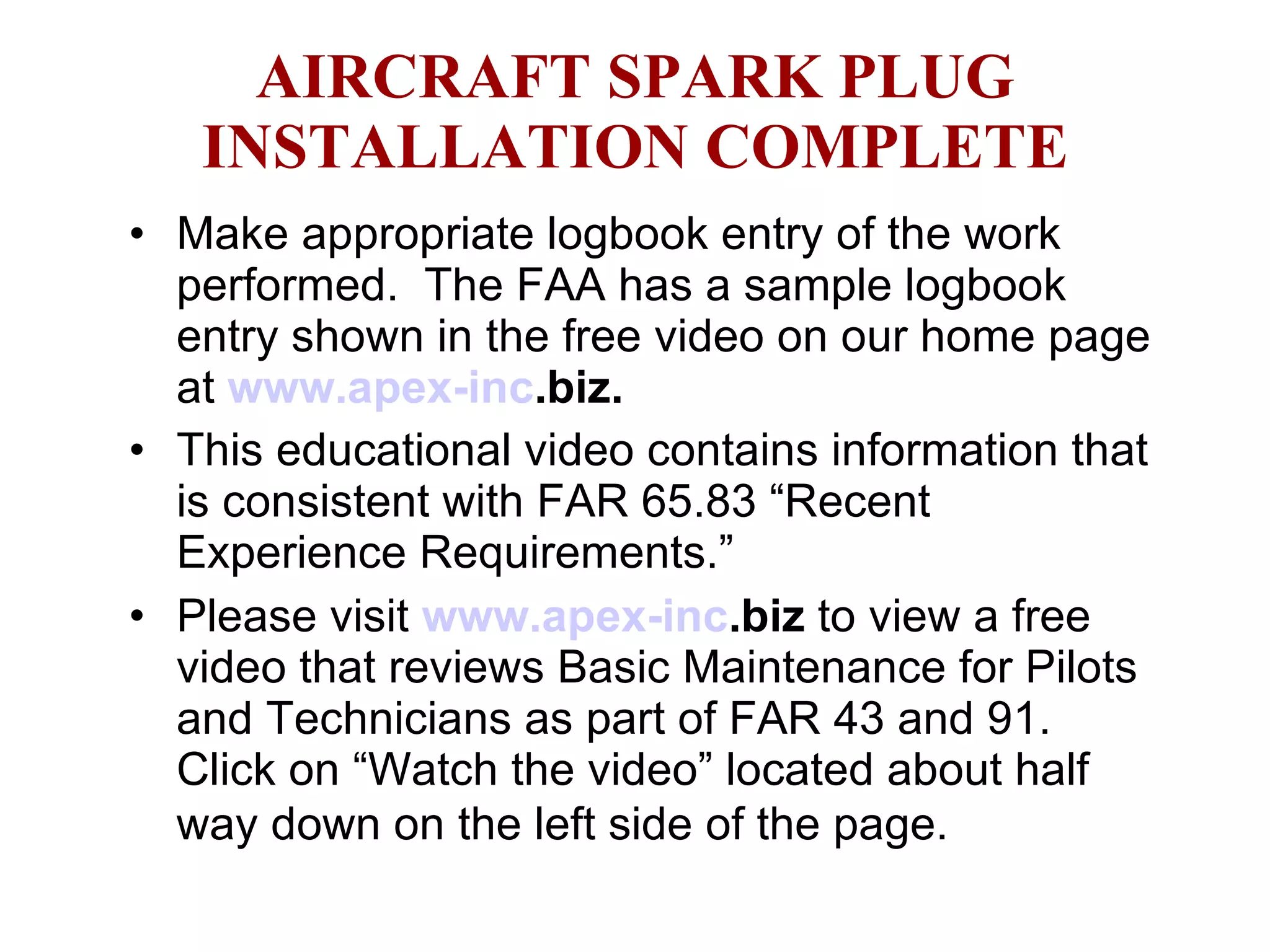 How to install aircraft spark plugs | PPT