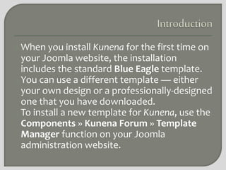 How to install a new Kunena forum template | PPT