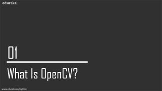 How To Install OpenCV On Windows? Edureka | PPT