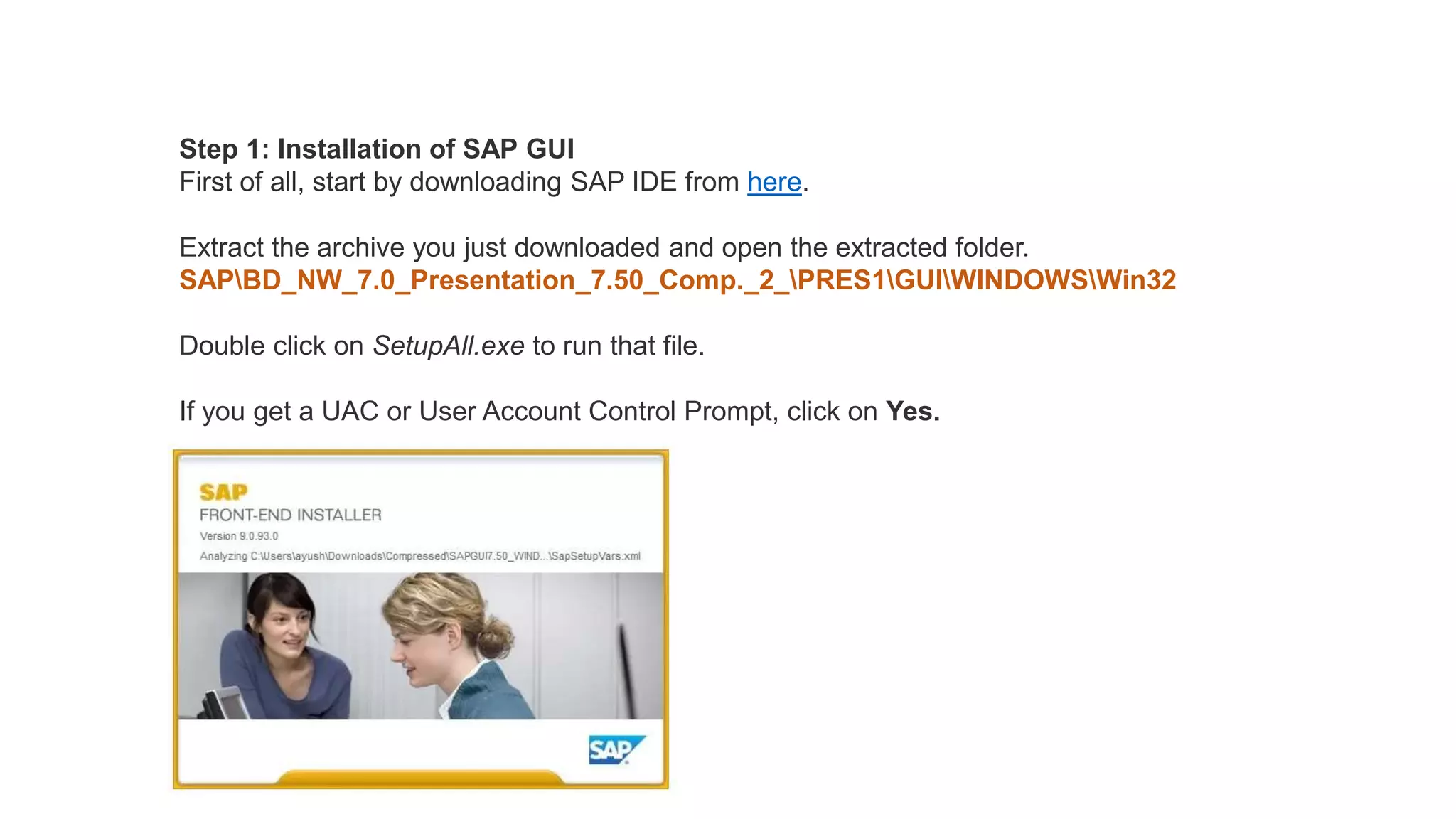 How to install SAP IDES GUI on Windows[25826].pptx | Operating Systems | Computer Software and ...