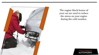 How to Install the Engine Block Heater in your Car | PPTX