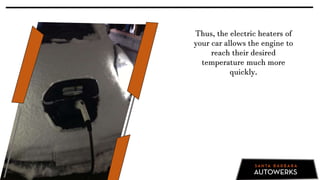 How to Install the Engine Block Heater in your Car | PPT