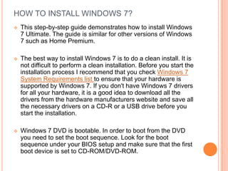 How to install windows 7 | PPTX