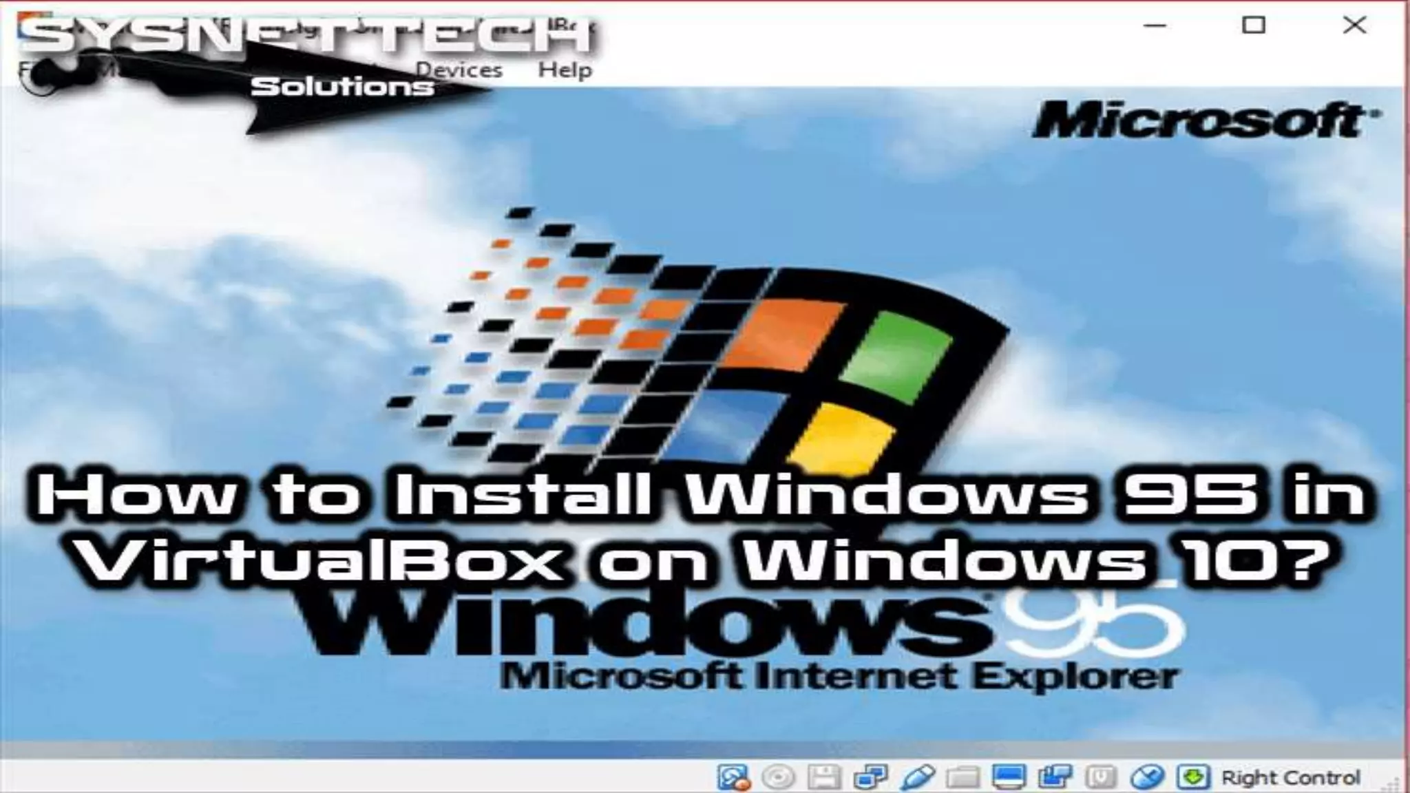 How to Install Windows 95 on VirtualBox 5 | PPTX