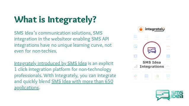 How to Integrate SMS Idea with 650+ Apps in 1 Click? | PPT