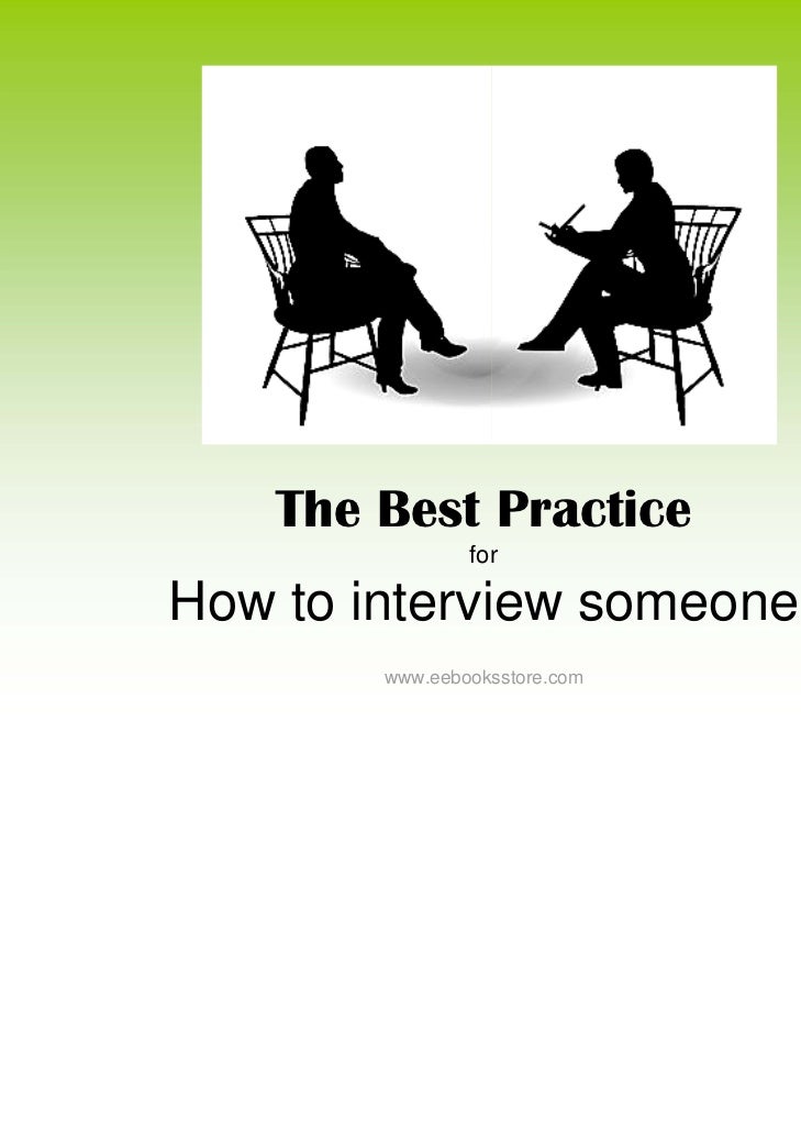 How to interview someone - the best practices