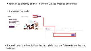 How to join a game on quizizz | PPT
