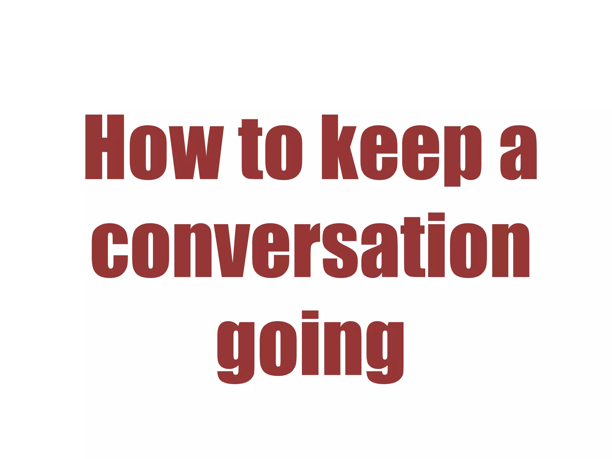 How to keep a conversation going | PDF