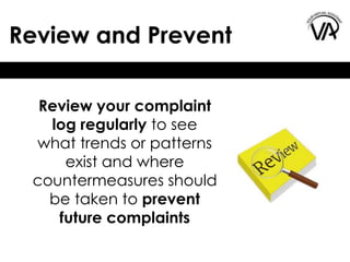 How to keep a customer complaint log – and why! | PPT