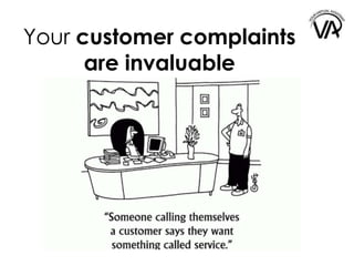 How to Keep a Customer Complaint Log - and Why! | PPT