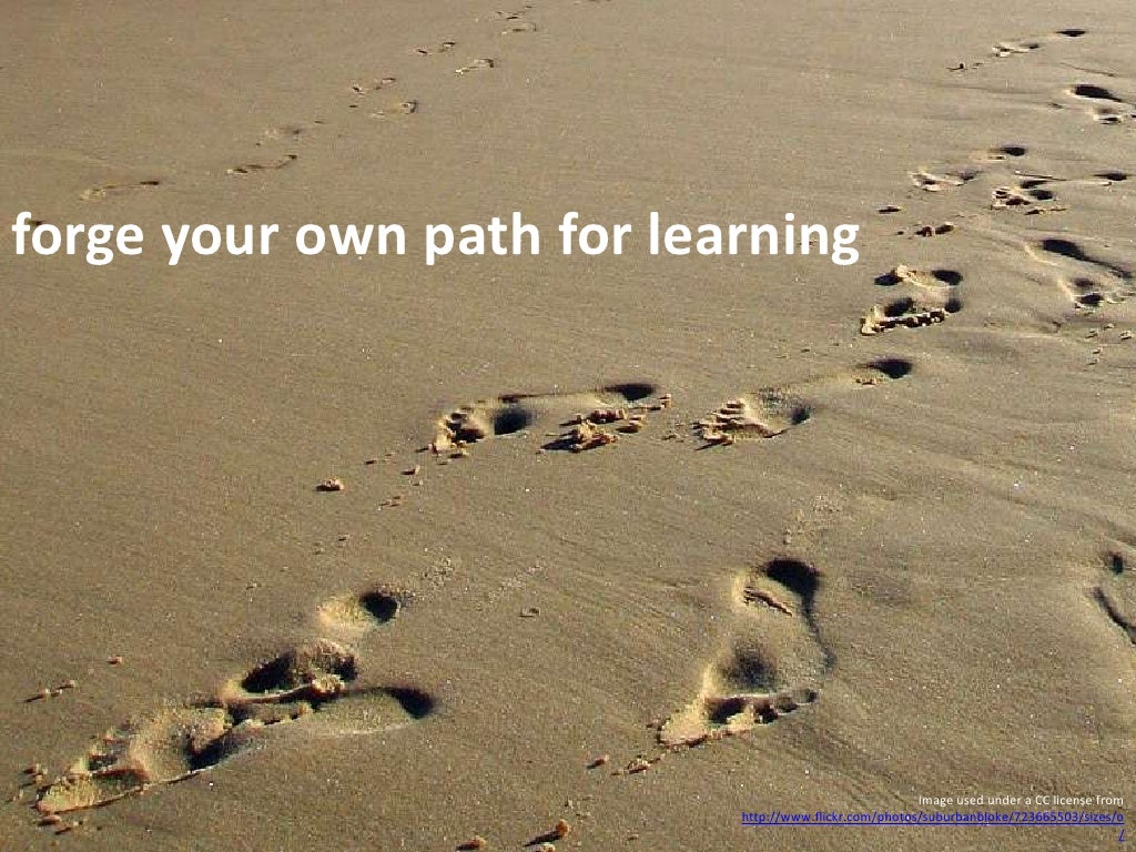 forge your own path for