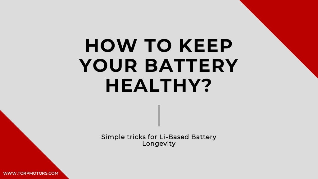 How To Keep Your Battery Healthy how-to-keep-your-battery-healthy