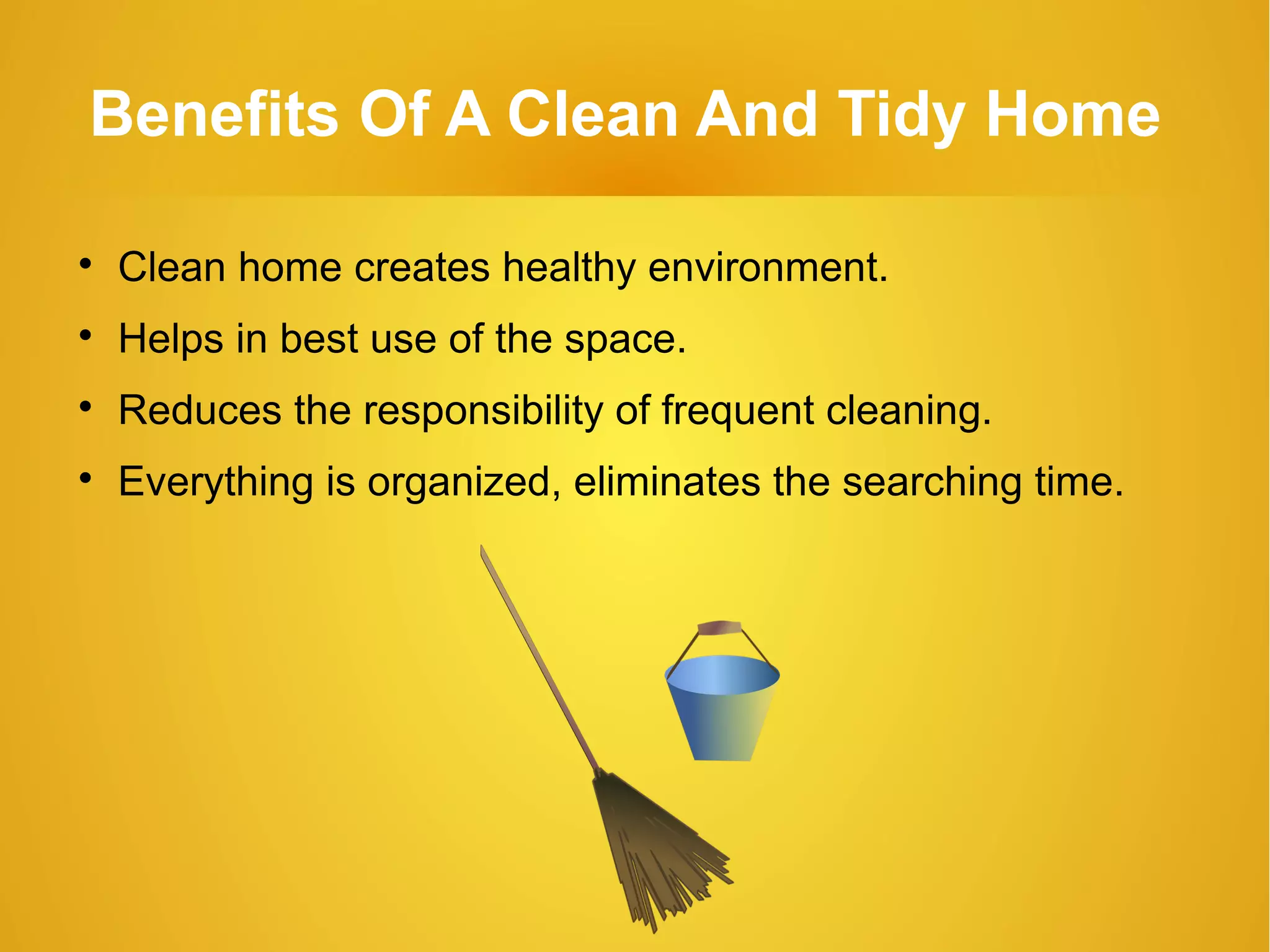 How To Keep Your Home Clean and Tidy? | PPT