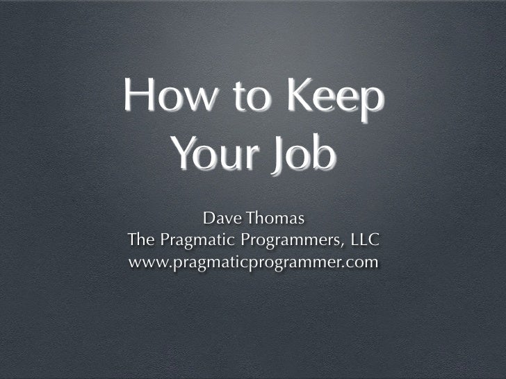 How To Keep Your Job
