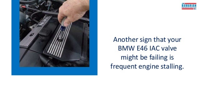 How To Know If Your BMW E46 Idle Air Control Valve Is Failing | PPTX
