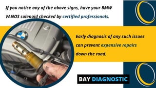 How To Know If Your BMW Needs A VANOS Solenoid Replacement | PPT