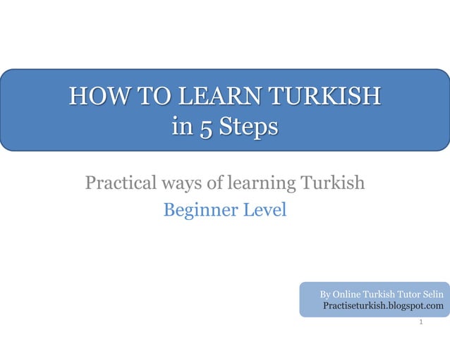How to learn turkish | PPTX