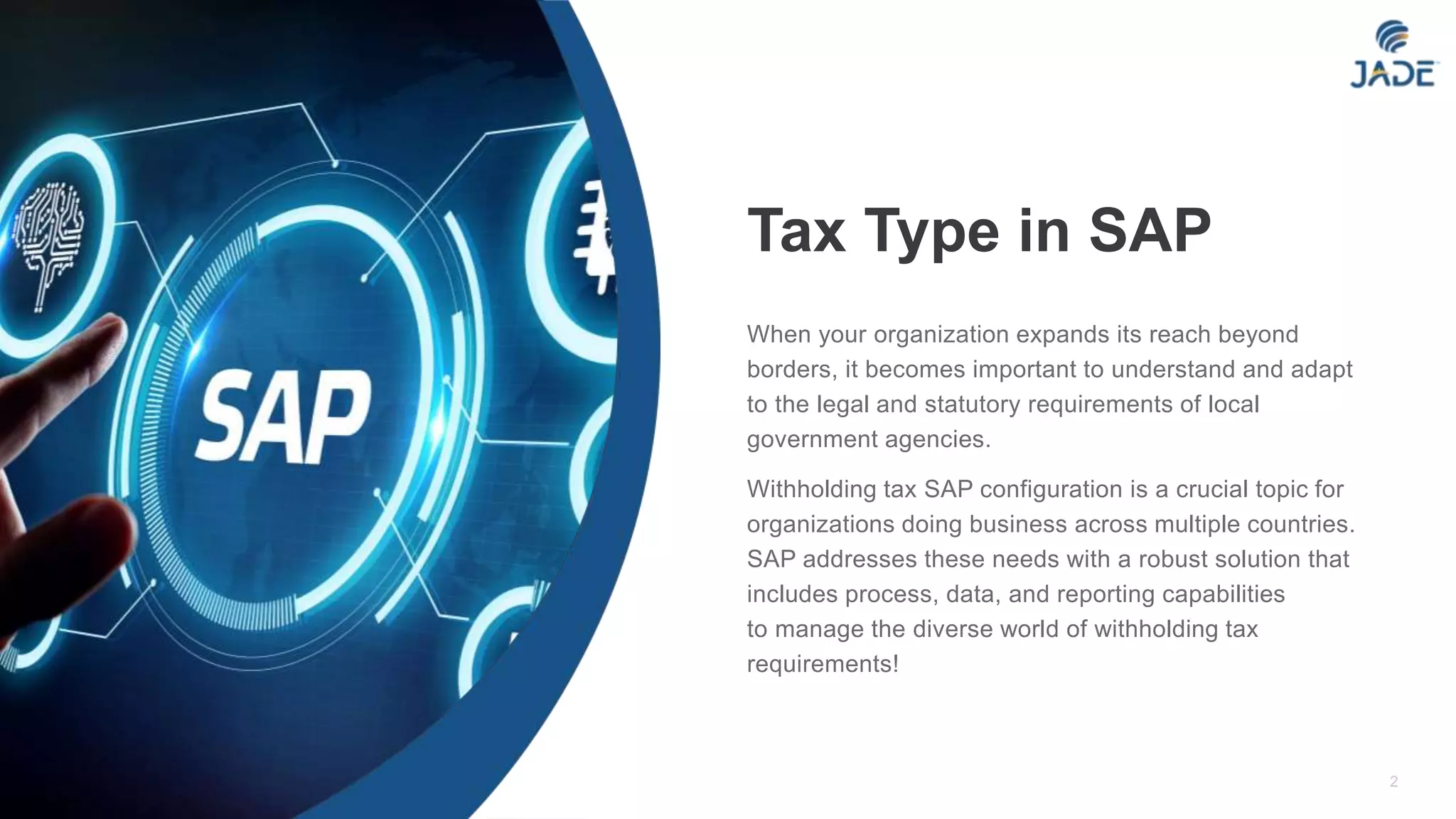 How to Leverage SAP To Meet Withholding Tax Challenges-completed | PPT