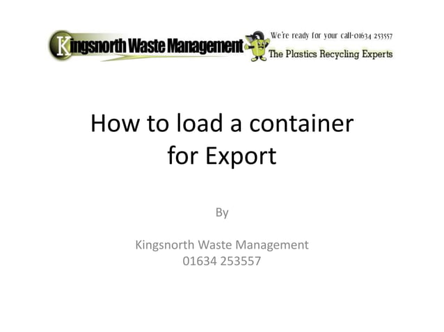How to load a container for export | PPTX