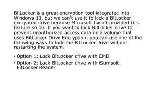 How to Lock/Unlock BitLocker Drive without Restarting Windows 10 | PPT