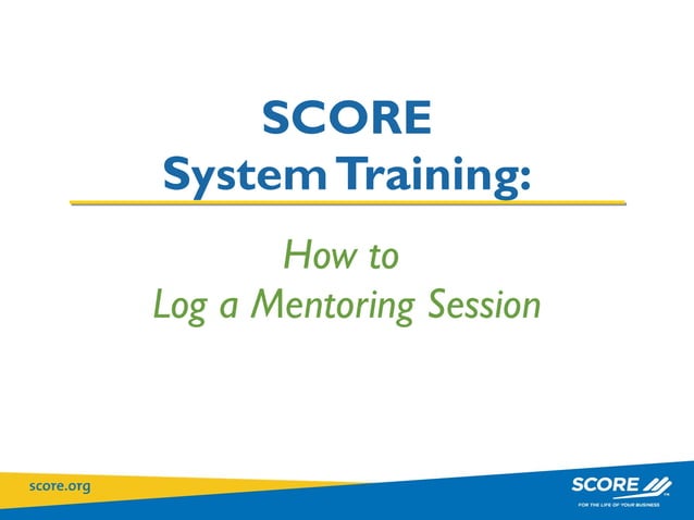 How To Log A Mentoring Session | PPT