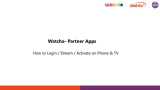 How to Log in - Stream - Activate on TV Phone_connectBB.pptx