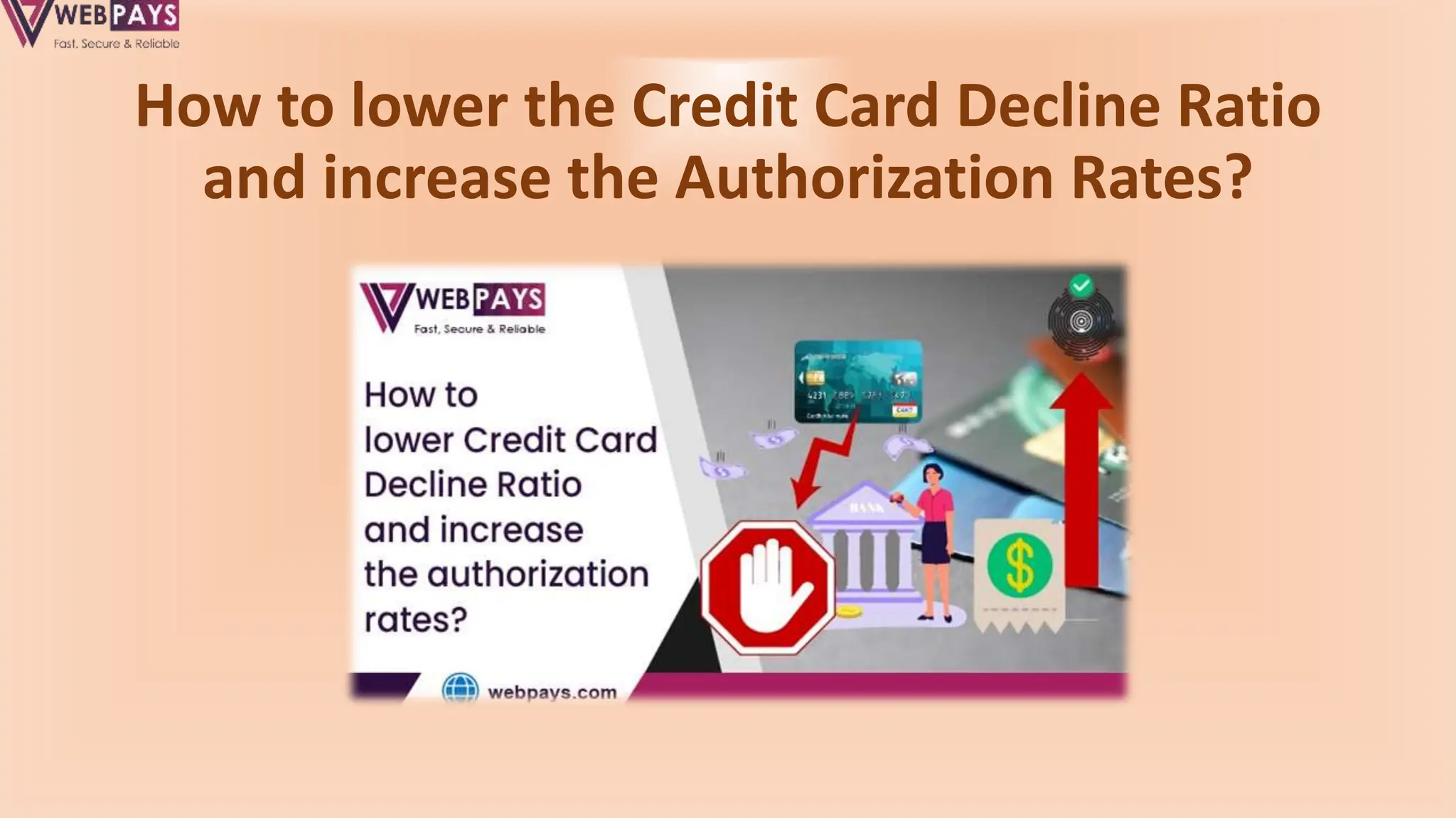 How to lower the Credit Card Decline Ratio? | PPT