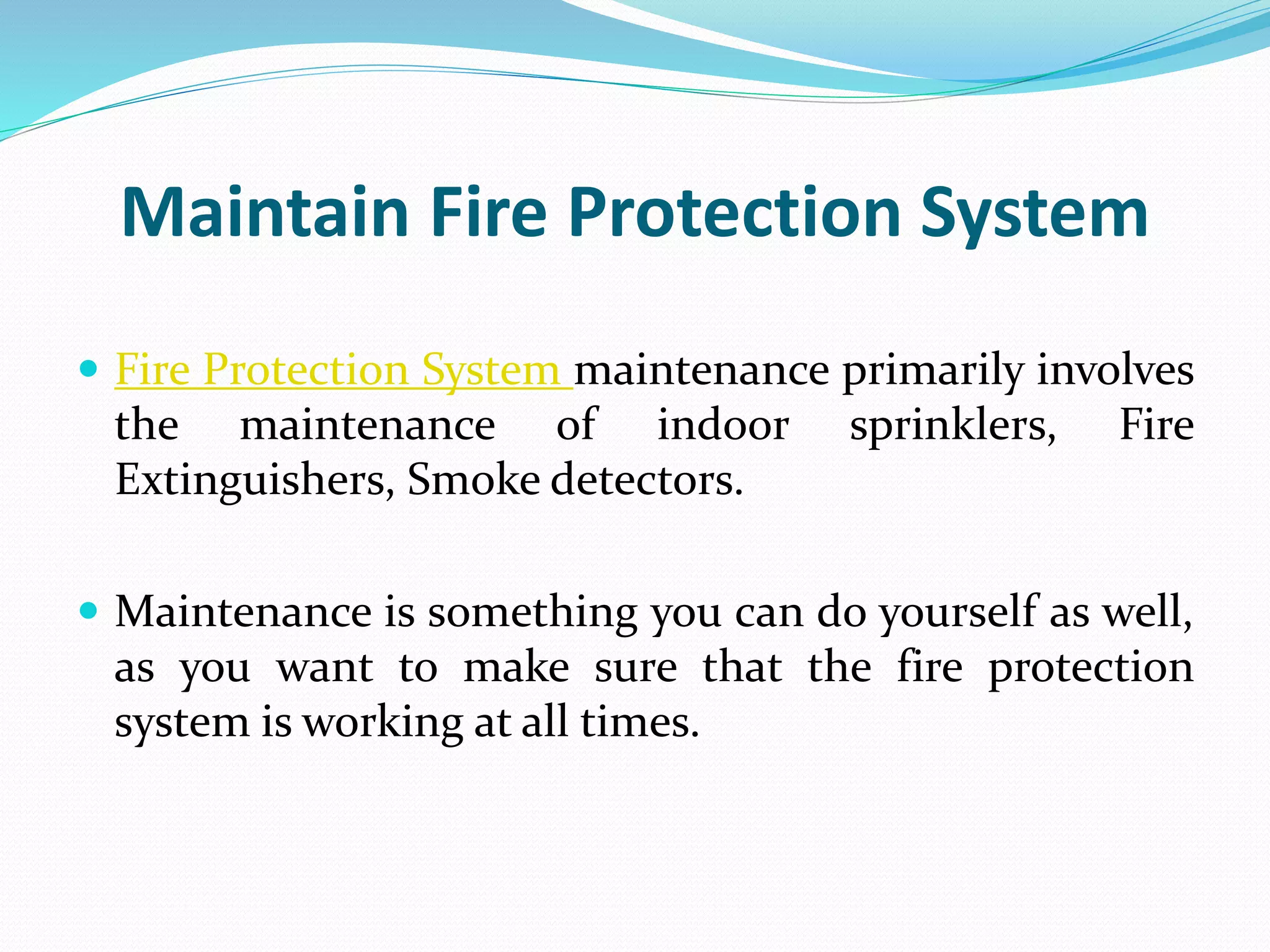 How to Maintain Fire Protection System | PPTX