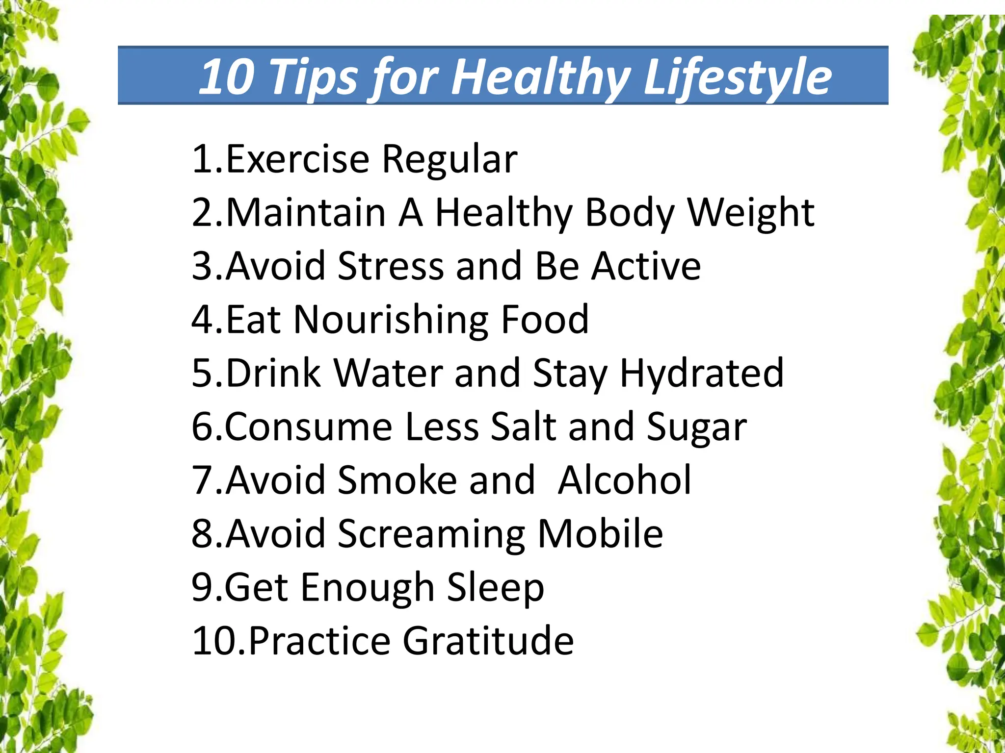 How to Maintain Healthy Life style.pptx
