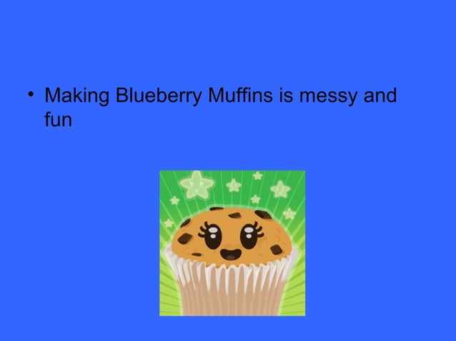 How to make a blueberry muffins | PPT