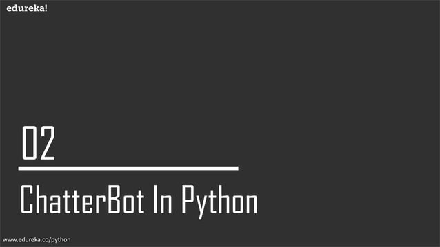 How To Make A Chatbot In Python Edureka Pdf Artificial