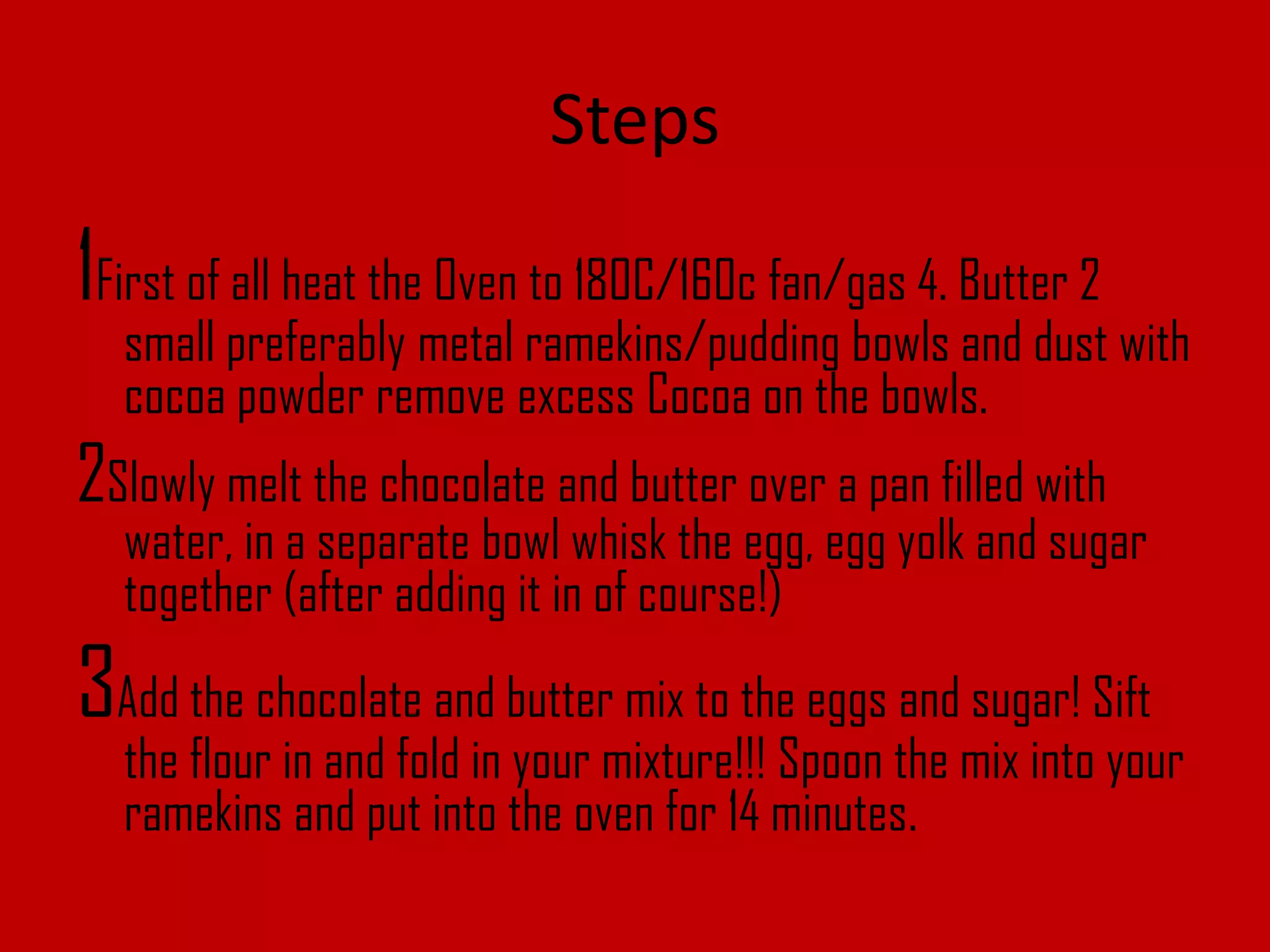 How to make a chocolate fondant | PPTX | Desserts and Baking | Food & Drink