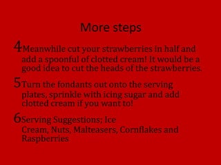 How to make a chocolate fondant | PPTX | Desserts and Baking | Food & Drink