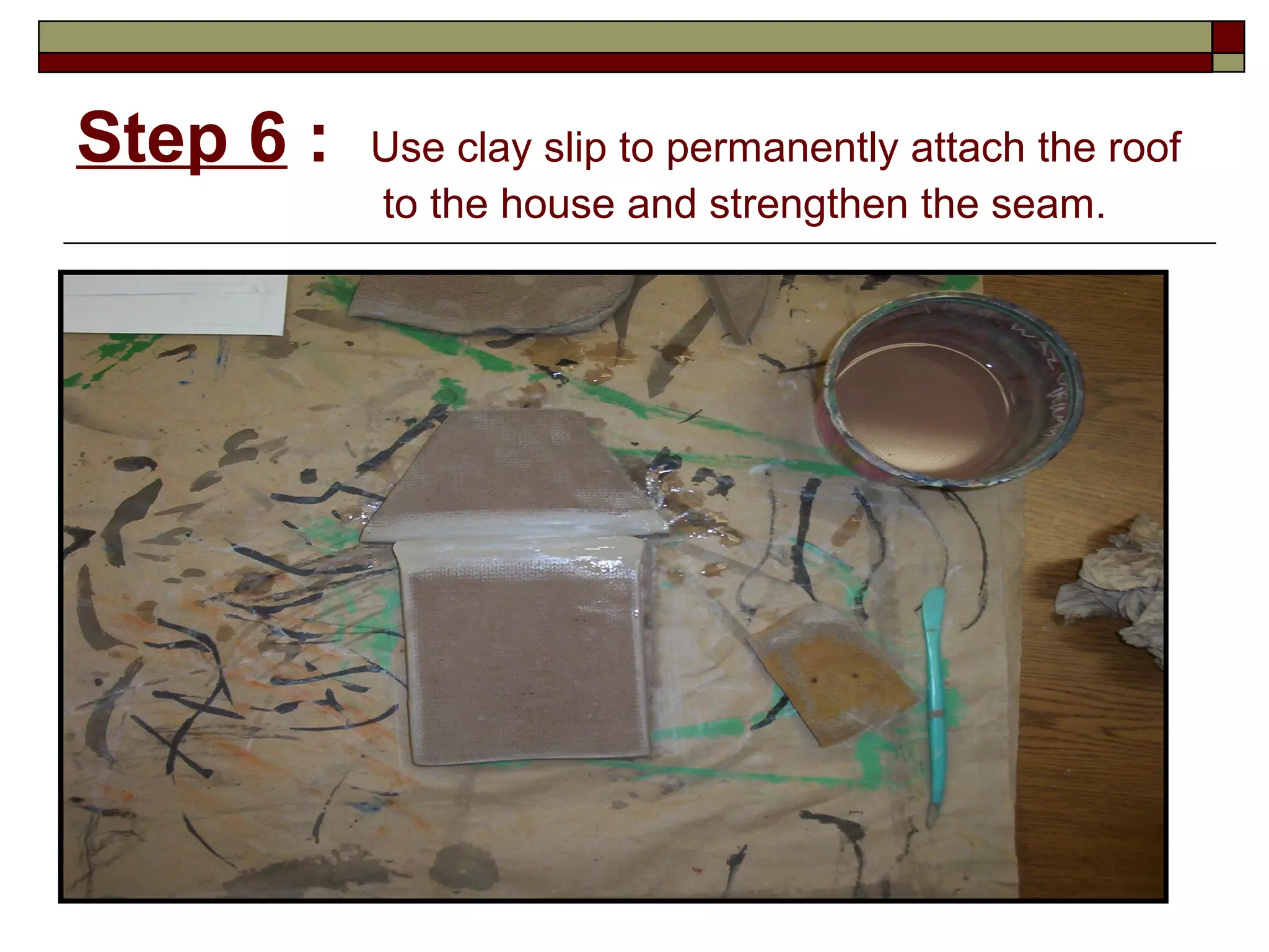 How to make a clay slab house facade | PPT
