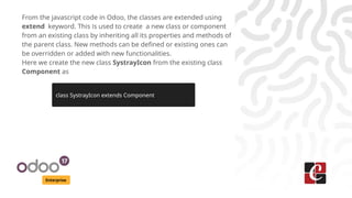 How to make a component and add it to systray in Odoo | PPTX