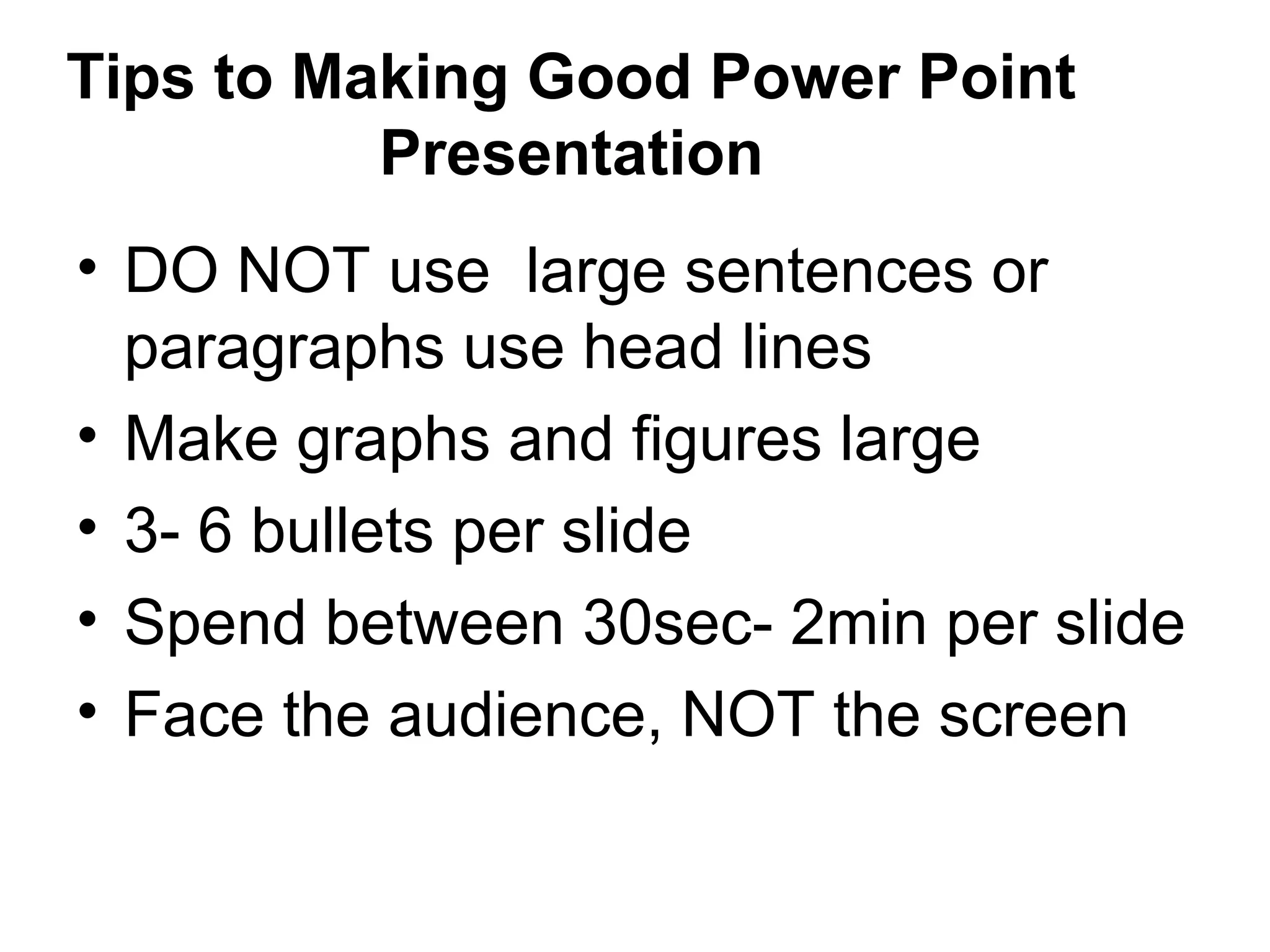 How to make a good power point presentation | PPT