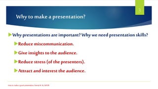 How to make a good presentation | PPT
