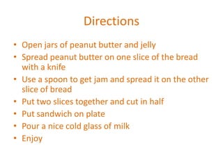 How To Make A Great Pbj | PDF | Desserts and Baking | Food & Drink