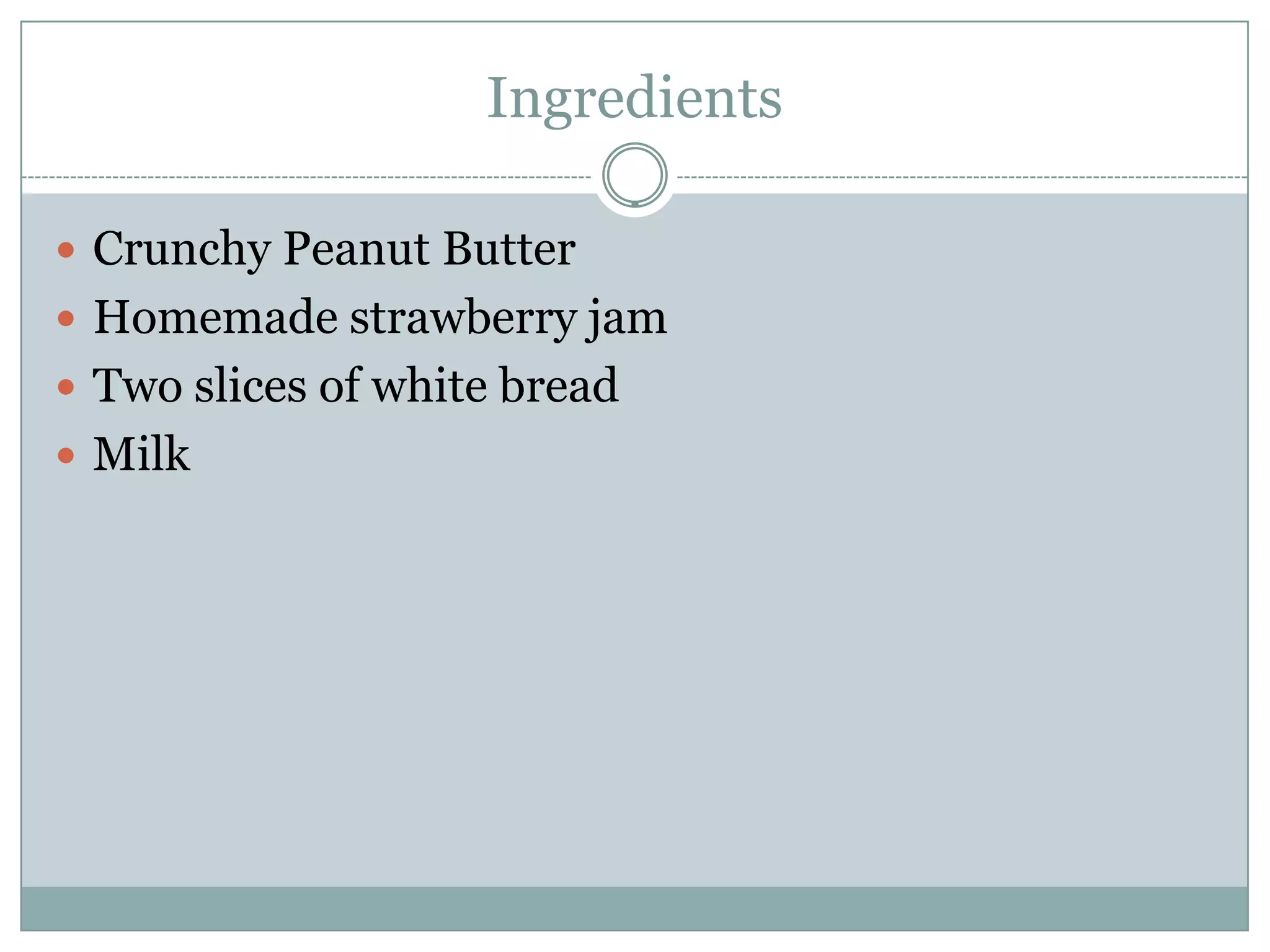 How To Make A Great Pbj | PPT