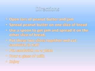 How To Make A Great Pbj | PPT