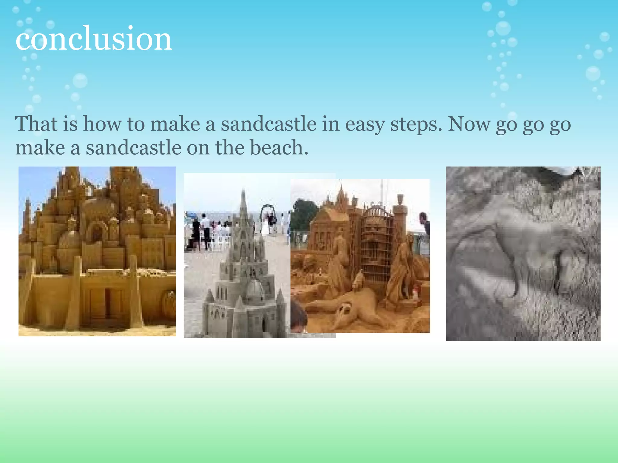 How to make_a_great_sandcasile | PPT