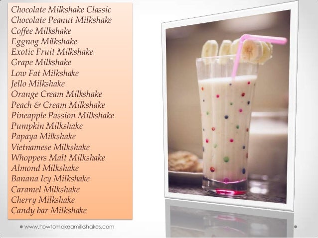 How to make a milkshake | Types of Milkshake