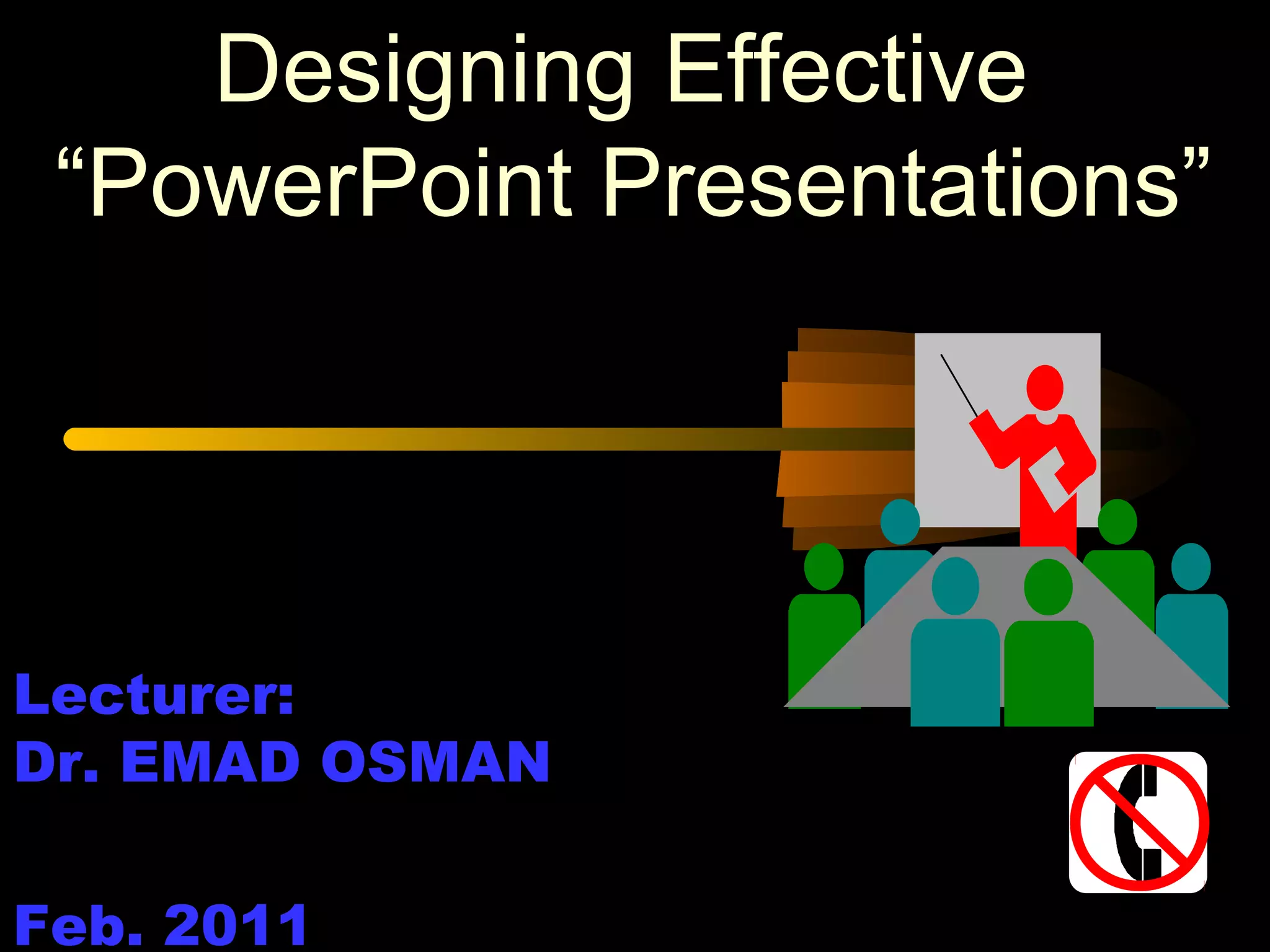 How to make an effective presentation | PPT