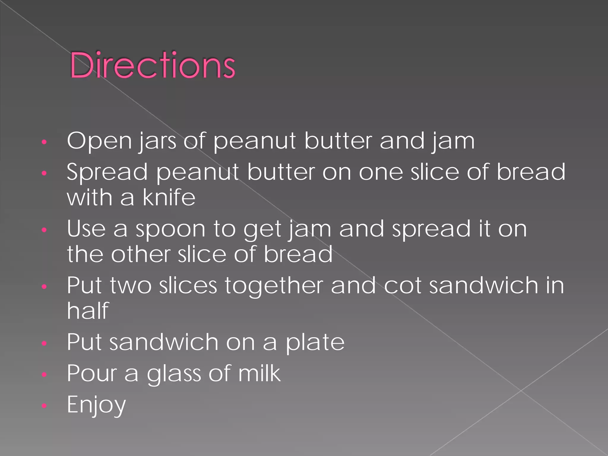 How To Make A Pbj | PPT