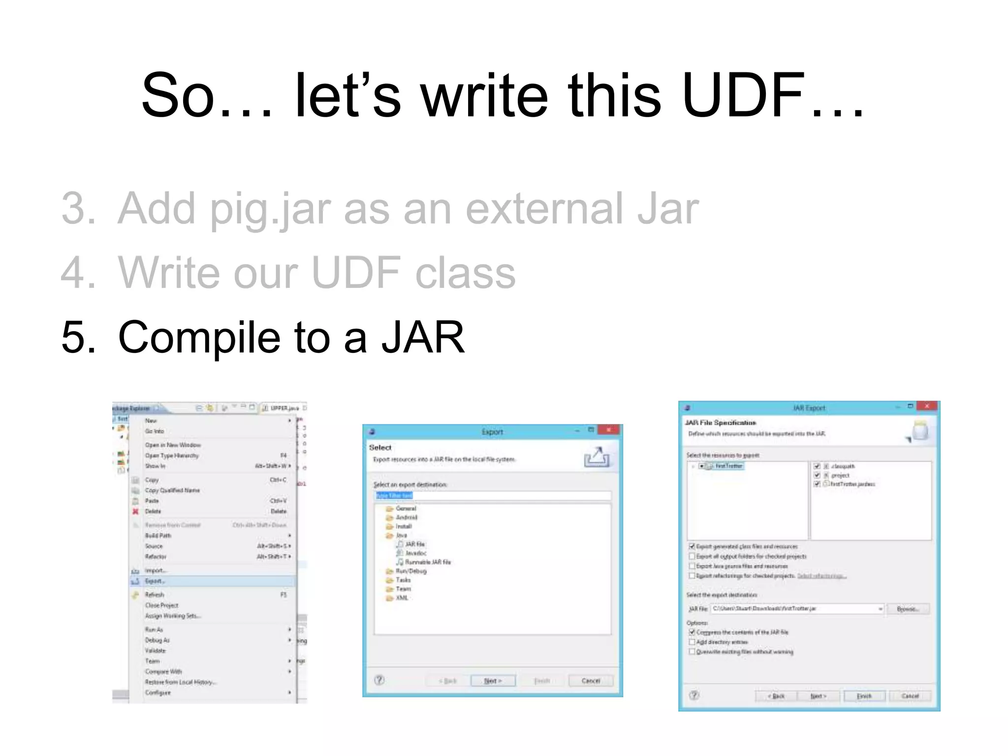 How to make a pig udf | PPT