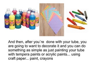 How to make a rainstick open document | PPT