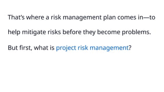 to Make a Risk Management How to Make a Risk Management Plan.pptx